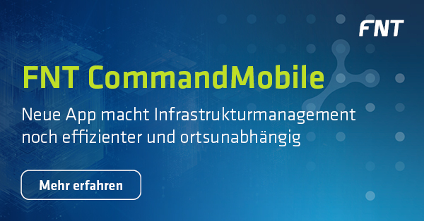 FNT CommandMobile - FNT Software