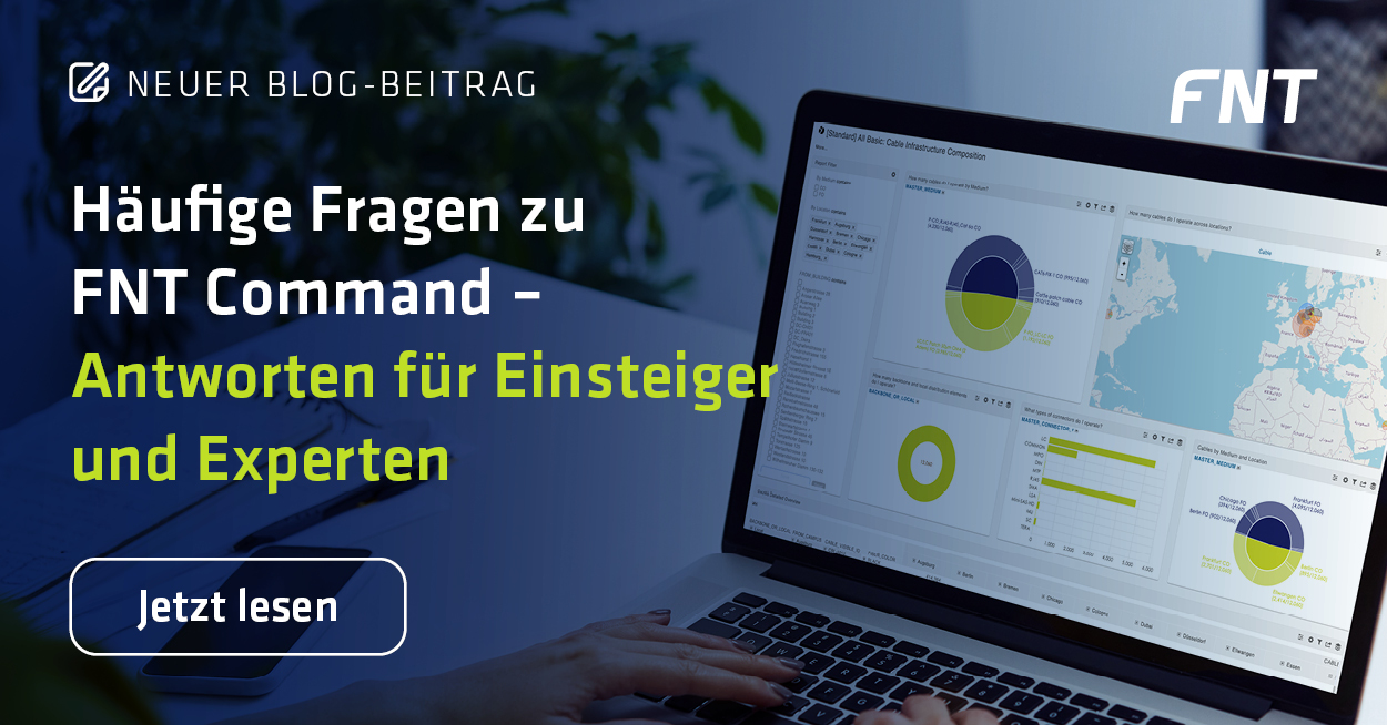 FNT Blog: Häufige Fragen zu FNT Command