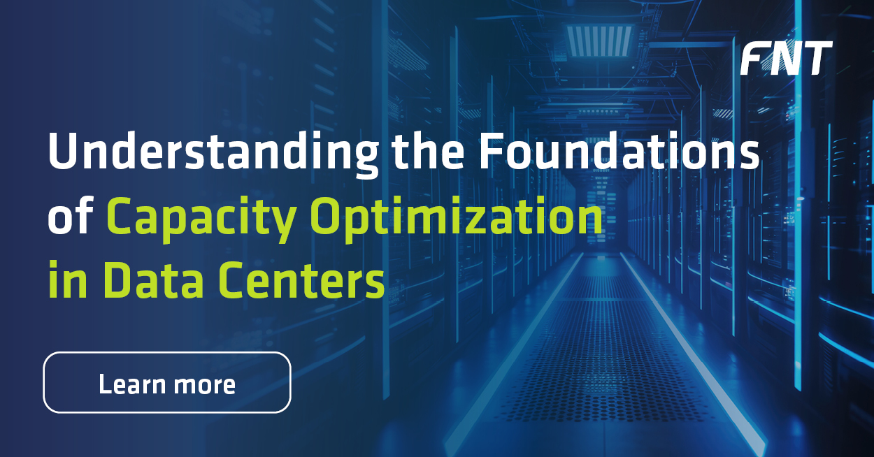 Whitepaper: Capacity Optimization in Data Centers